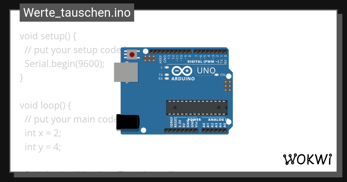 Werte_tauschen.ino - Wokwi ESP32, STM32, Arduino Simulator