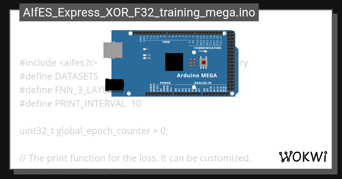 AIfES_OR_training_mega Copy - Wokwi ESP32, STM32, Arduino Simulator