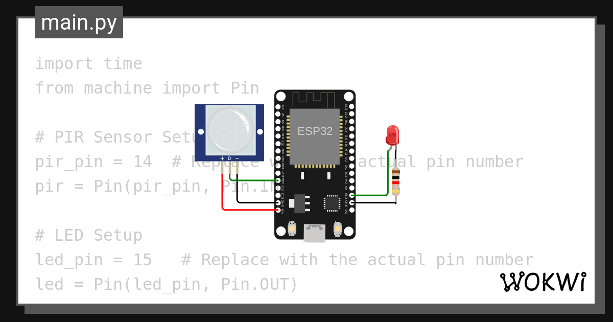 Micropython Pir With Led Wokwi Esp32 Stm32 Arduino Simulator