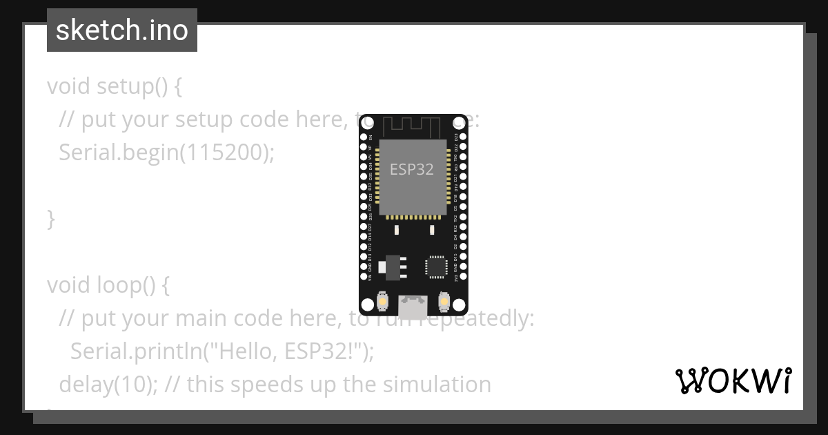 hello - Wokwi ESP32, STM32, Arduino Simulator