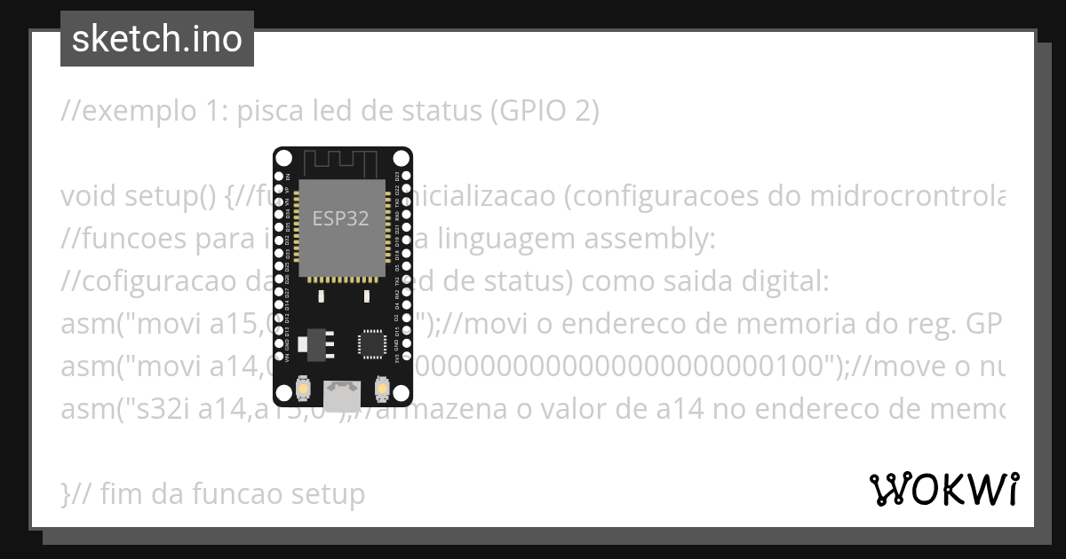 exemplo1_asm - Wokwi ESP32, STM32, Arduino Simulator