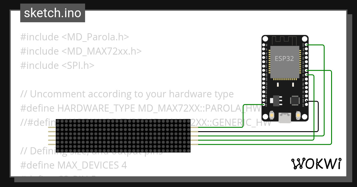 ESP32_LED_MATRIX_DISPLAY - Wokwi ESP32, STM32, Arduino Simulator