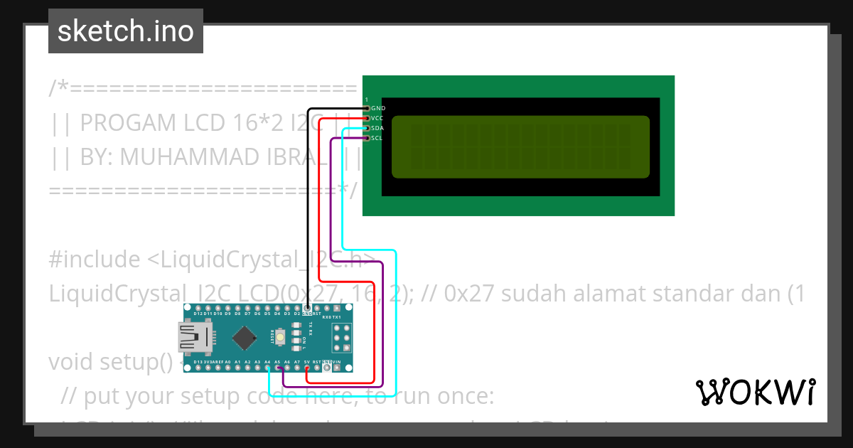 PROGAM LCD 16*2 I2C - Wokwi ESP32, STM32, Arduino Simulator