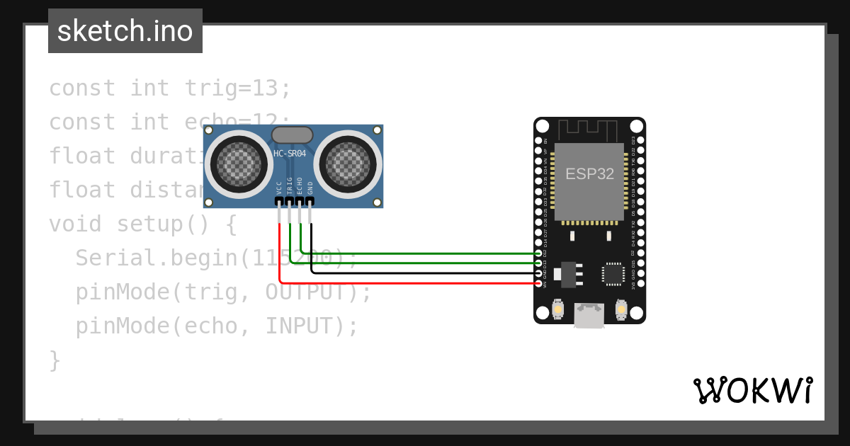 529vishalinultrasonicdistance Wokwi Esp32 Stm32 Arduino Simulator