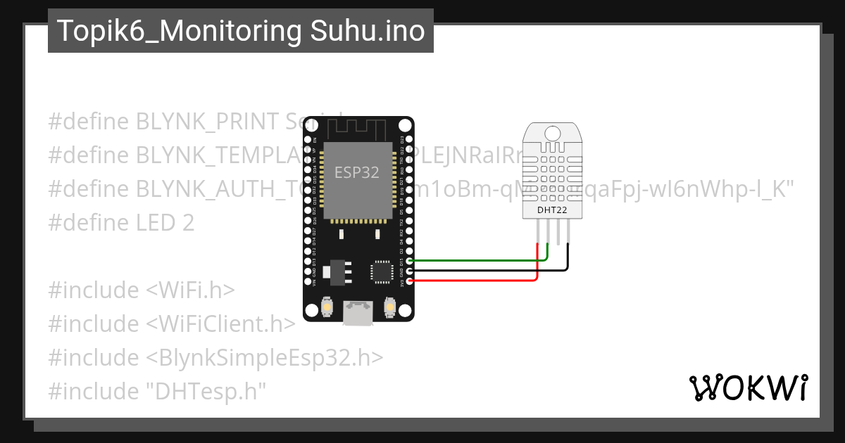 Topik6_Monitoring Suhu.ino Copy - Wokwi ESP32, STM32, Arduino Simulator