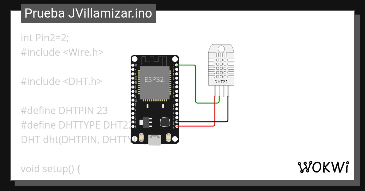 Prueba JVillamizar - Wokwi ESP32, STM32, Arduino Simulator