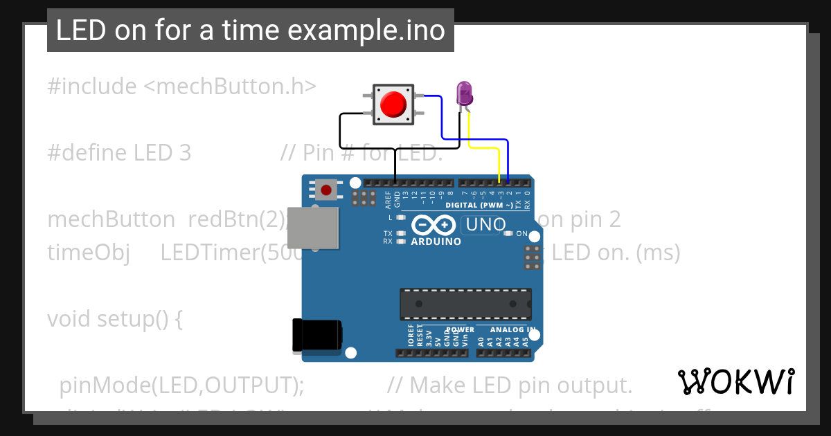 LED on for a time example - Wokwi ESP32, STM32, Arduino Simulator