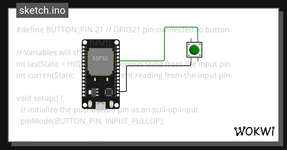 Basic-ESP32-button - Wokwi ESP32, STM32, Arduino Simulator