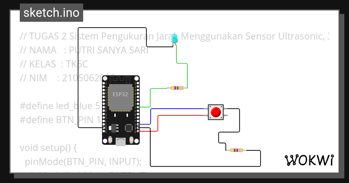Menyalakan Led Dgn Push Button Putri Sanya Sari Wokwi Esp32 Stm32 Arduino Simulator