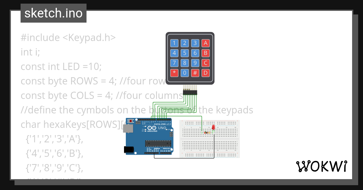 Keypad LED - Wokwi ESP32, STM32, Arduino Simulator
