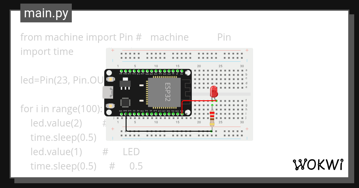 Esp32 Micropython Led Blink Wokwi Esp32 Stm32 Arduino Simulator