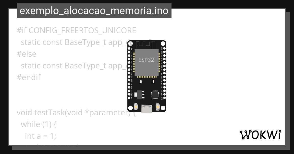 exemplo_alocacao_memoria - Wokwi ESP32, STM32, Arduino Simulator