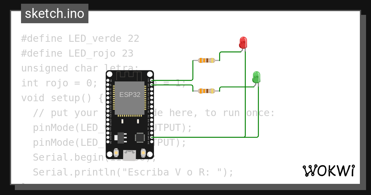 Practica 2 Rojo Verde Wokwi Esp32 Stm32 Arduino Simulator