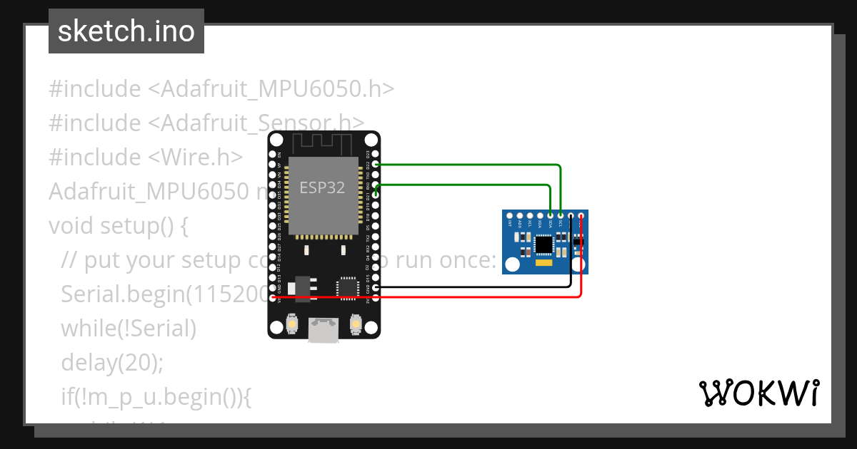 MPU6050 Accelerometer + Gyroscope with ESP32 Copy - Wokwi ESP32, STM32, Arduino Simulator
