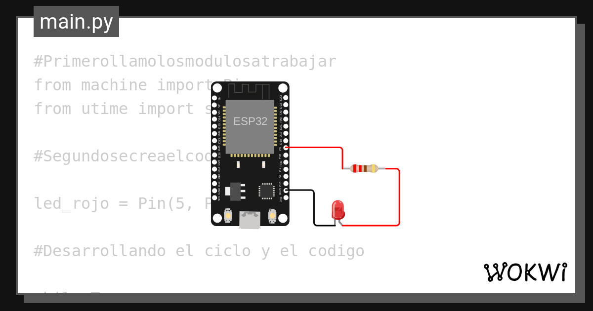 Montaje 01 Encendido De Un Led En Esp32 Con Python Copy Wokwi Esp32 1394