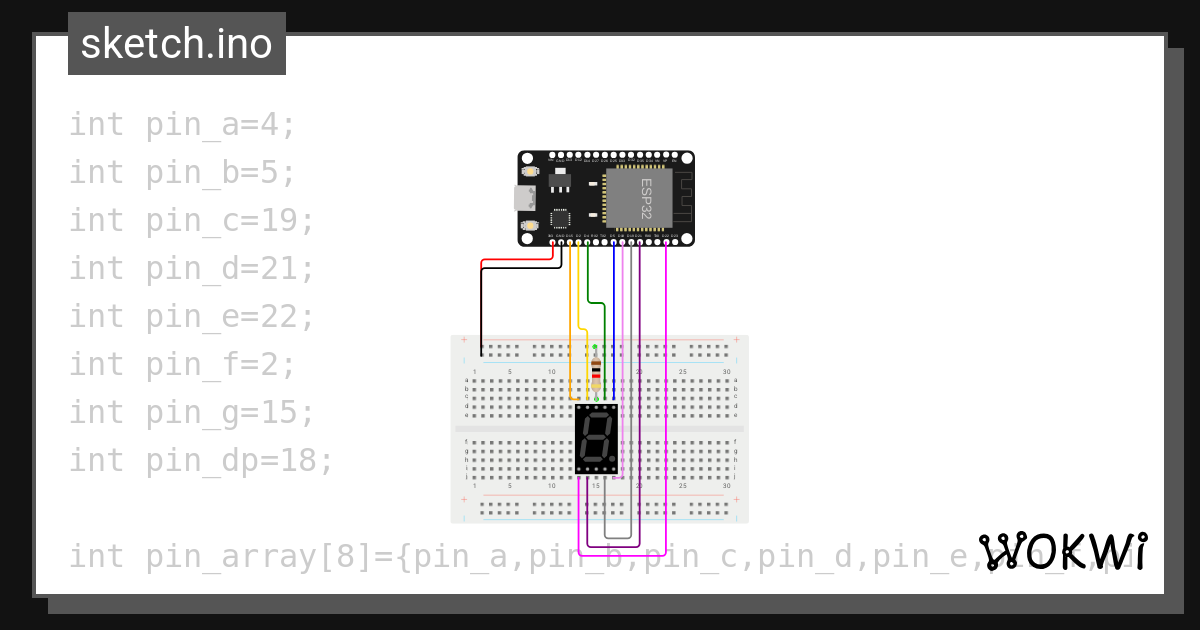 单个数码管显示数字 Wokwi Esp32 Stm32 Arduino Simulator