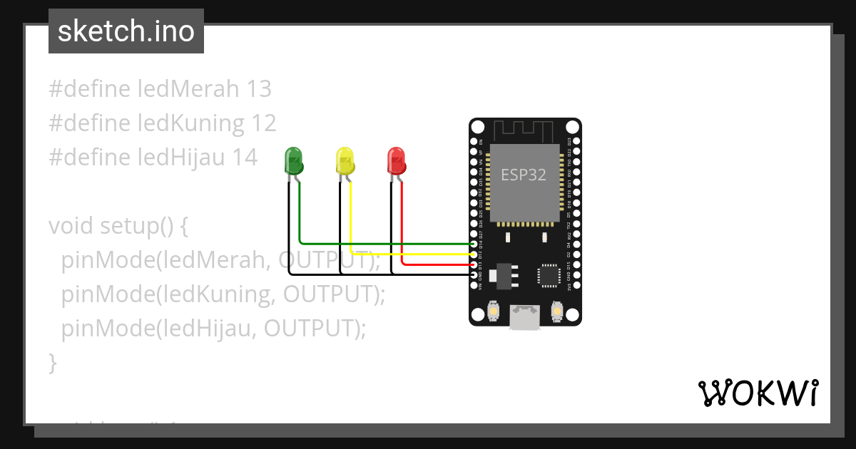 Praktik ESP32 Menggunakan 3 LED - Wokwi ESP32, STM32, Arduino Simulator