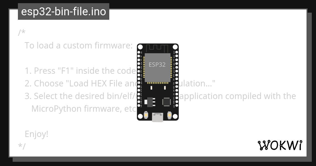 esp32-bin-file.ino Copy - Wokwi ESP32, STM32, Arduino Simulator