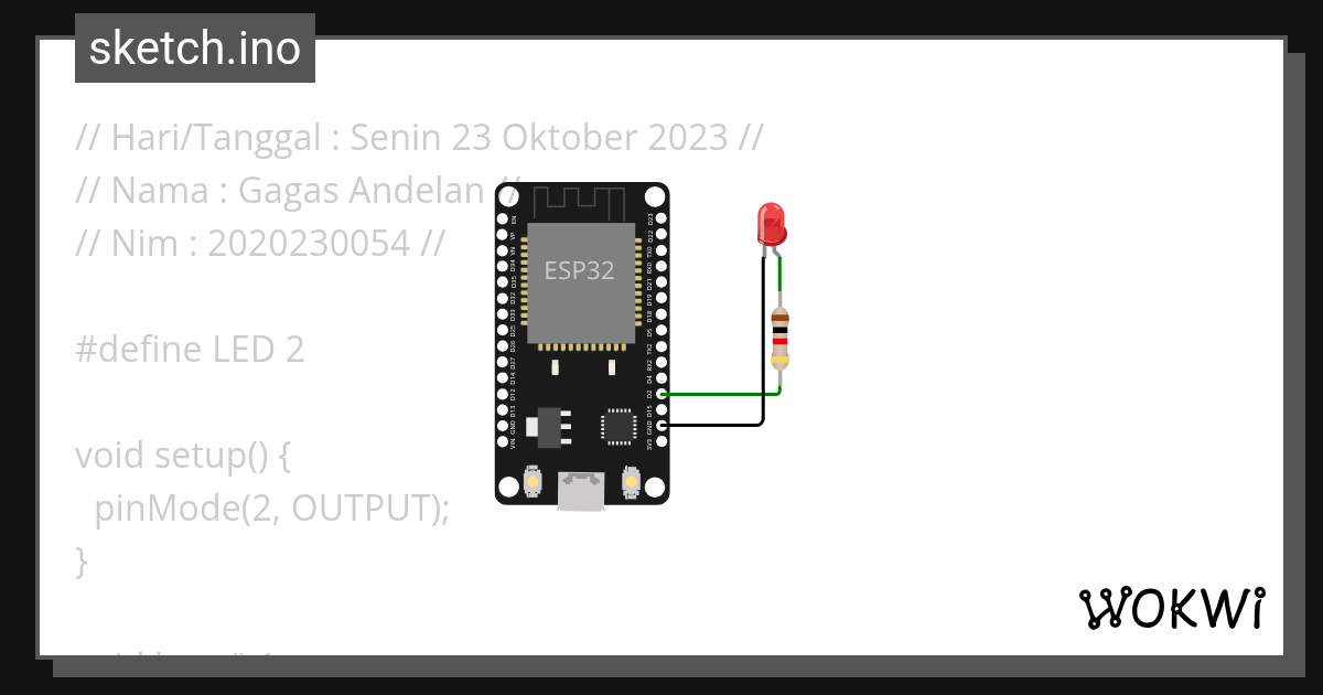 Prak51gagas Andelan2020230054 Wokwi Esp32 Stm32 Arduino Simulator 7632