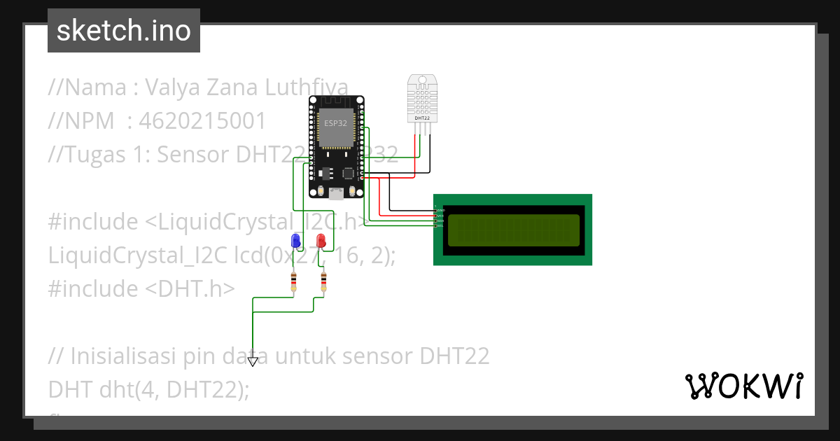 Tugas 1 DHT22_Valya Zana Luthfiya_4620215001 Copy - Wokwi ESP32, STM32, Arduino Simulator