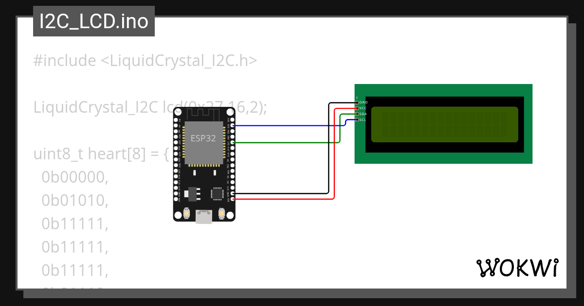 Wokwi ESP32 I2C LCD顯示器5 Copy - Wokwi ESP32, STM32, Arduino Simulator