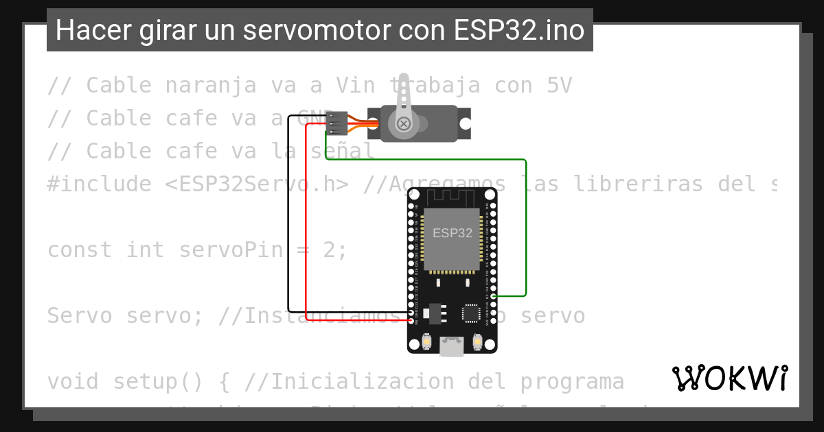 Hacer Girar Un Servomotor Con Esp32 Fijo Wokwi Esp32 Stm32 Arduino Simulator