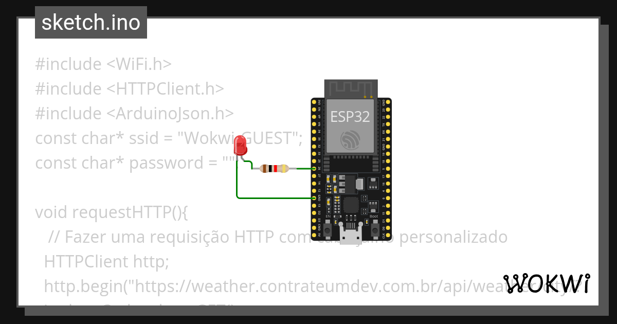 1º Leitura da API de Clima via ESP32 - Wokwi ESP32, STM32, Arduino Simulator