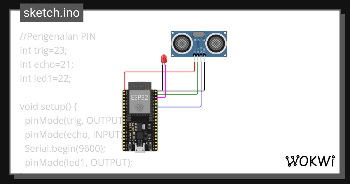 Latihan Ultrasonic - Wokwi ESP32, STM32, Arduino Simulator
