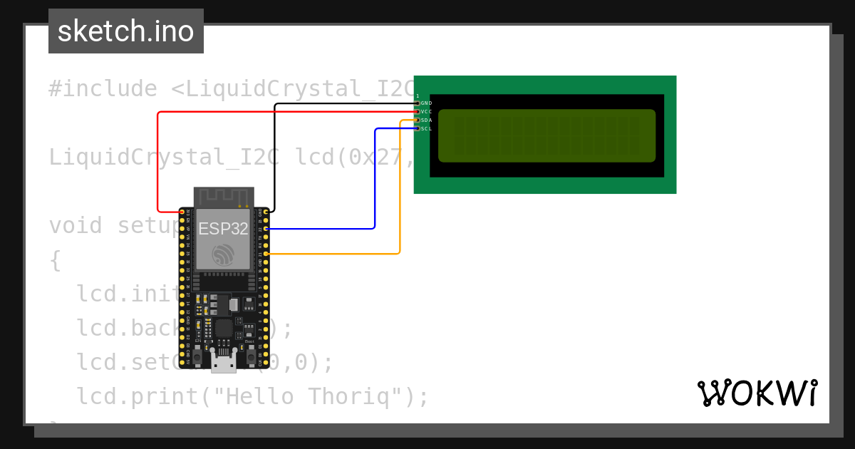Lcd I2c Thoriq Wokwi Esp32 Stm32 Arduino Simulator 5580