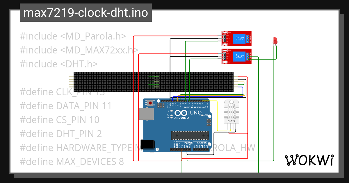 Max72 + DHT + Relay 1 - Wokwi ESP32, STM32, Arduino Simulator