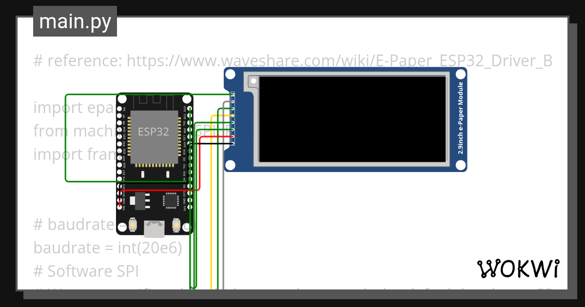 MicroPython epaper ESP32 Copy (3) - Wokwi ESP32, STM32, Arduino Simulator
