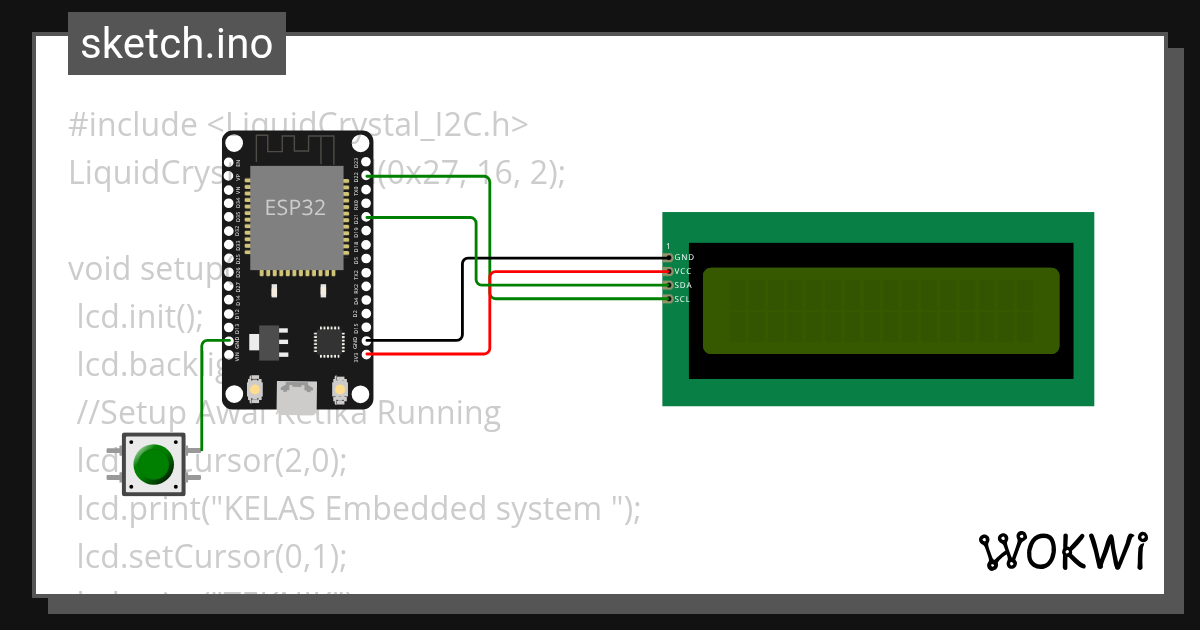 ESP32, intterupt button, LCD I2C AA - Wokwi ESP32, STM32, Arduino Simulator