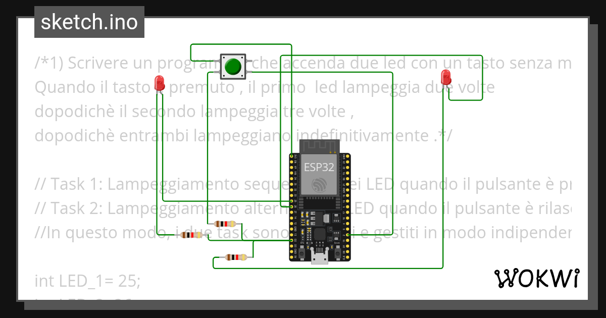 Luca Mercatello Es: 1) - Wokwi ESP32, STM32, Arduino Simulator