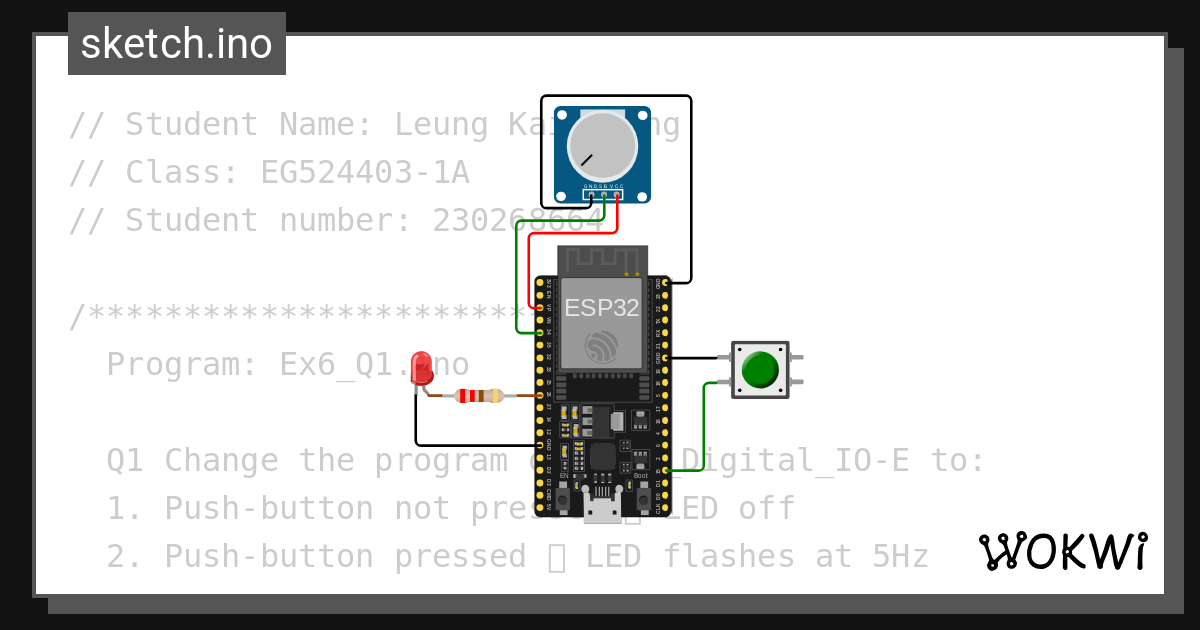 Ex6q1 Wokwi Esp32 Stm32 Arduino Simulator