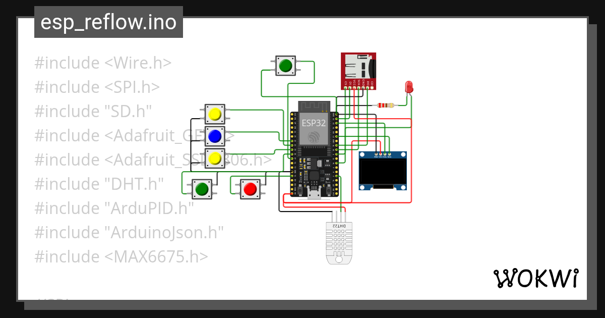 esp_reflow - Wokwi ESP32, STM32, Arduino Simulator