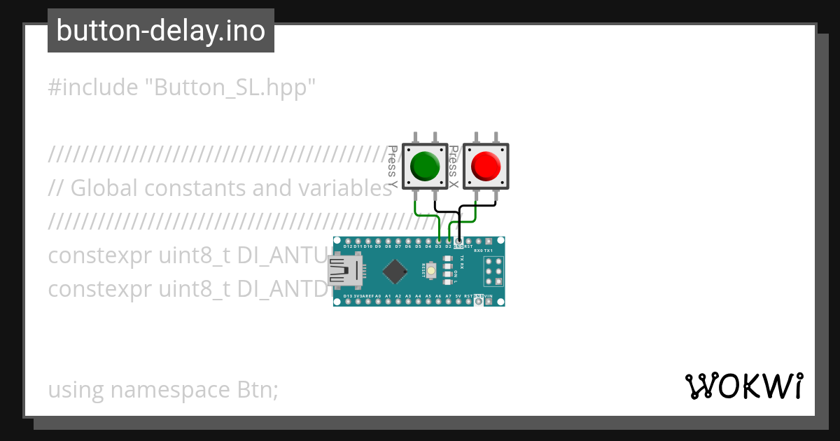 button-delay.ino Copy - Wokwi ESP32, STM32, Arduino Simulator