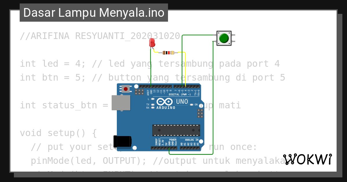 Dasar Lampu Berkedip Menggunakan Push Button Kiki Wokwi Esp32 Stm32 Arduino Simulator