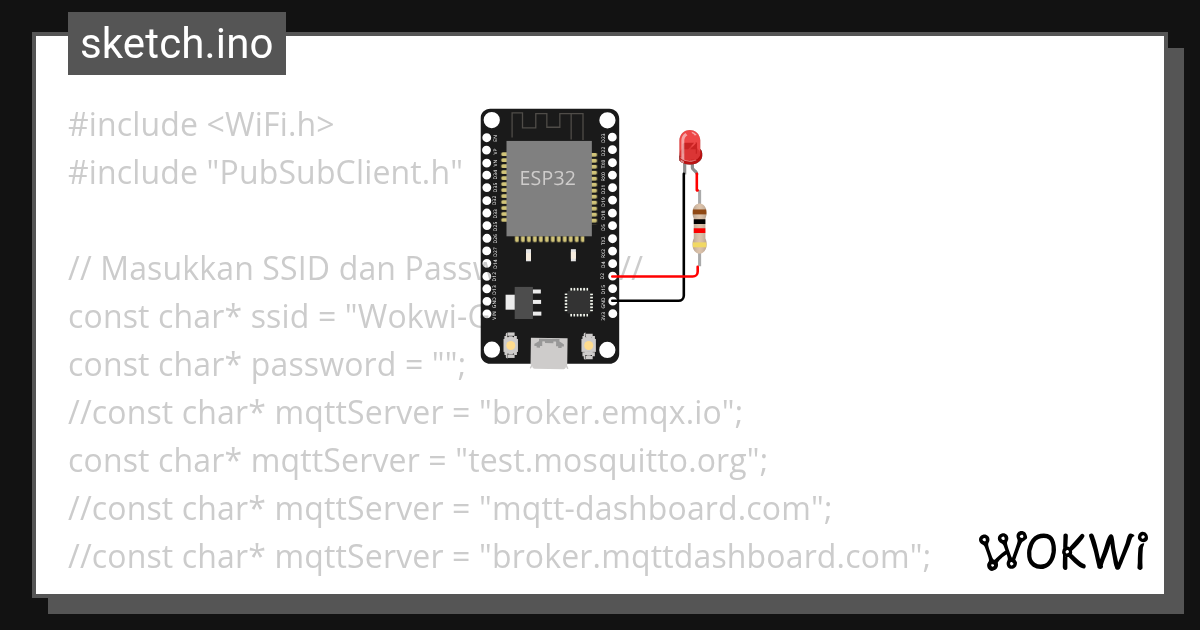 ESP32 Subscriber Untuk Menyalakan LED Dari Publisher - Wokwi ESP32, STM32, Arduino Simulator