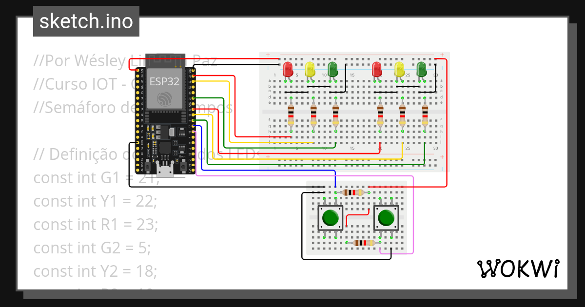 Semáforo de Dois Tempos - Wokwi ESP32, STM32, Arduino Simulator