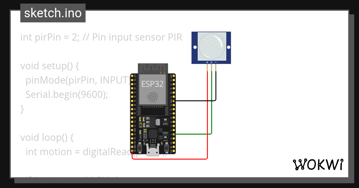 ESP32 PIR - Wokwi ESP32, STM32, Arduino Simulator