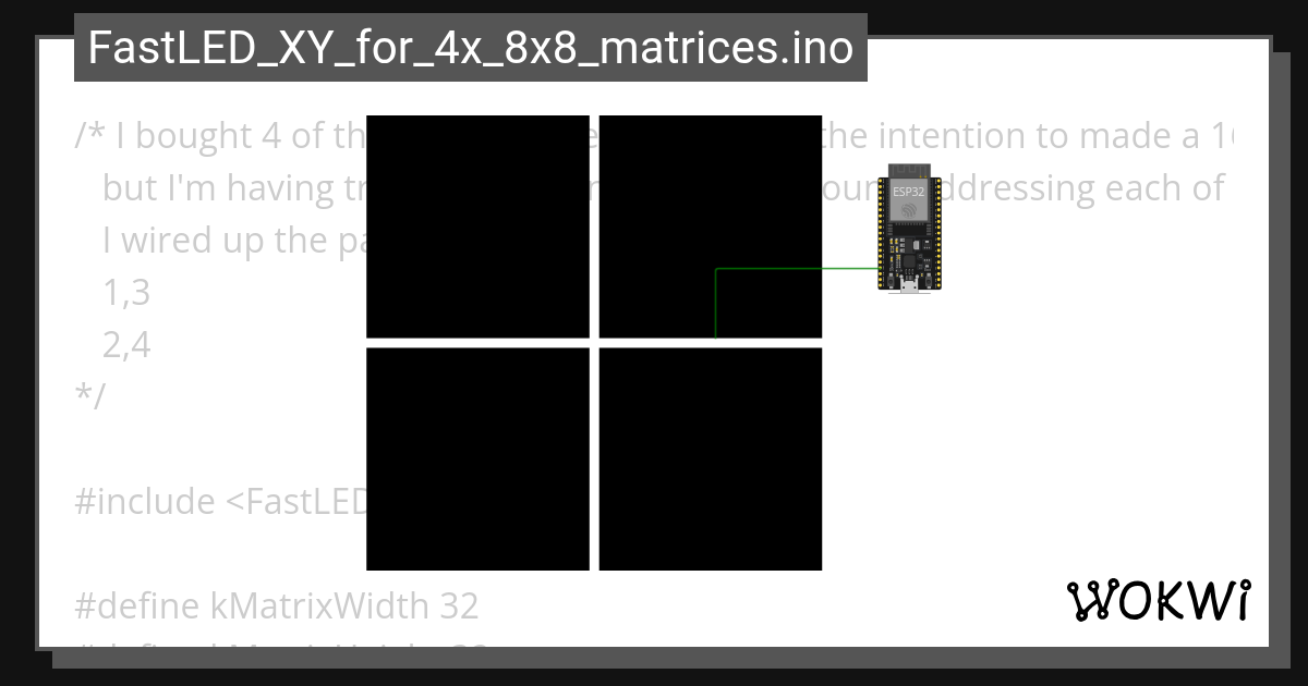 Fastledxy For 4x 16x16 Wokwi Esp32 Stm32 Arduino Simulator 1092