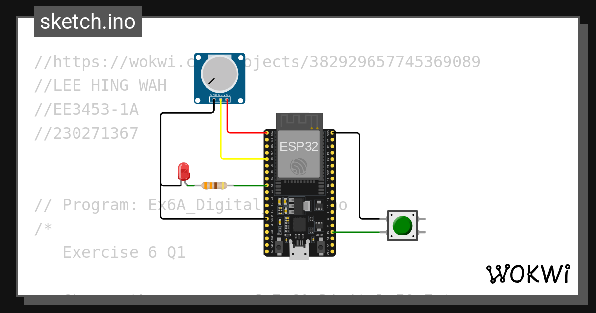 Ex6q1 Wokwi Esp32 Stm32 Arduino Simulator 