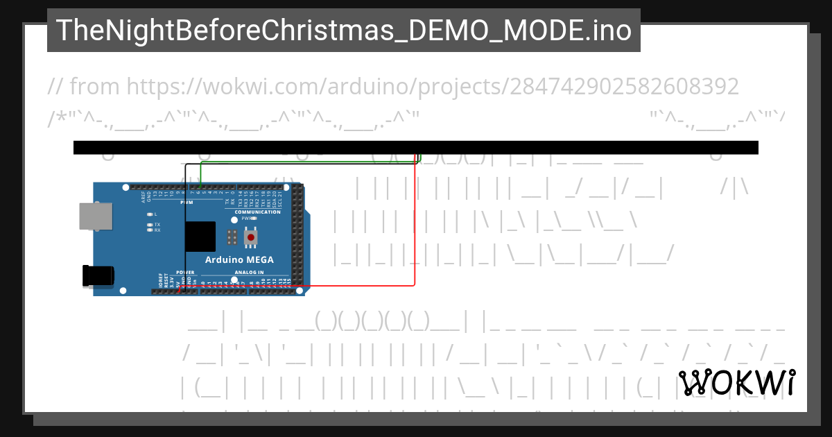 TheNightBeforeChristmas_DEMO_MODE.ino Copy - Wokwi ESP32, STM32, Arduino Simulator