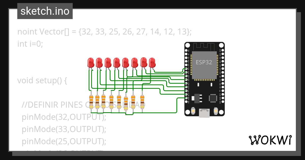 8 LEDs - Wokwi ESP32, STM32, Arduino Simulator