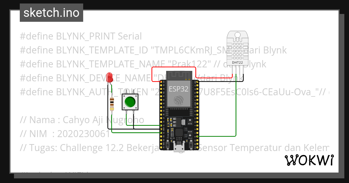 Challenge12.2_Senin4Desember2023_Cahyo Aji Nugroho_2020230061 - Wokwi ESP32, STM32, Arduino ...