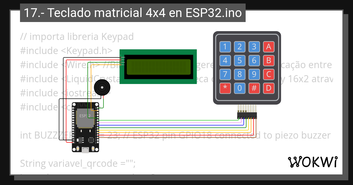 Teclado matricial 4x4 en ESP32 CON LCD MIGUEL Y PIERO JEFF - Wokwi ESP32, STM32, Arduino Simulator