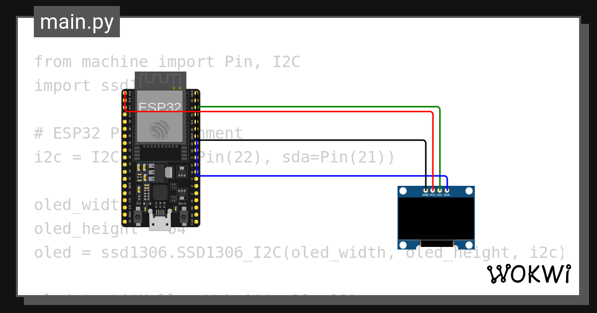 esp32-micropython-ssd1306 Copy - Wokwi ESP32, STM32, Arduino Simulator esp32-micropython-ssd1306 Copy - Wokwi ESP32, STM32, Arduino Simulator