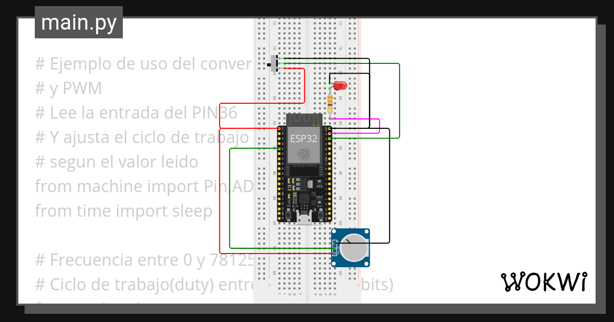 ESP32 upython ADCPWM ProtoBoard - Wokwi ESP32, STM32, Arduino Simulator