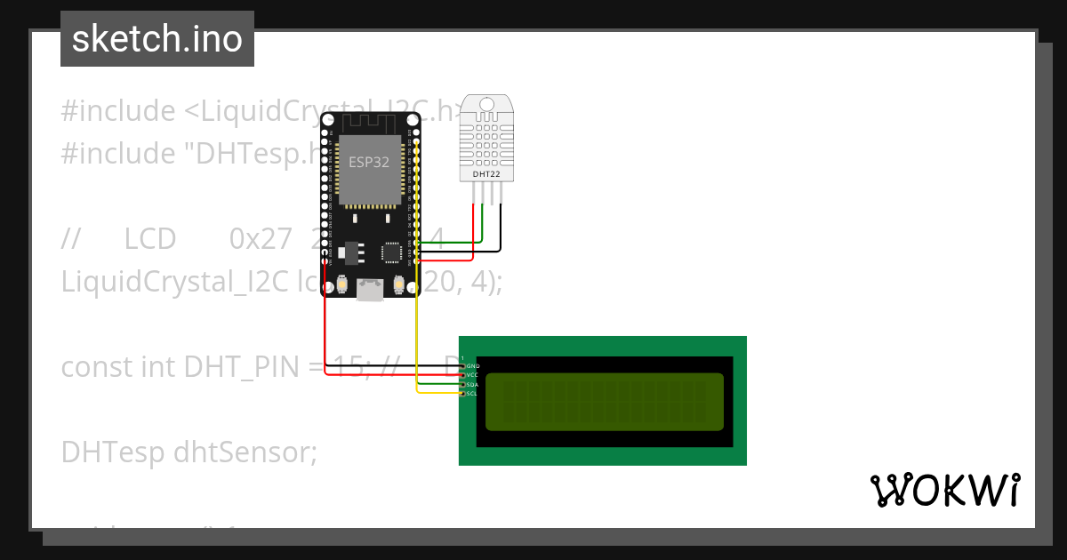 LCD+DHT22+ESP32 Copy - Wokwi ESP32, STM32, Arduino Simulator