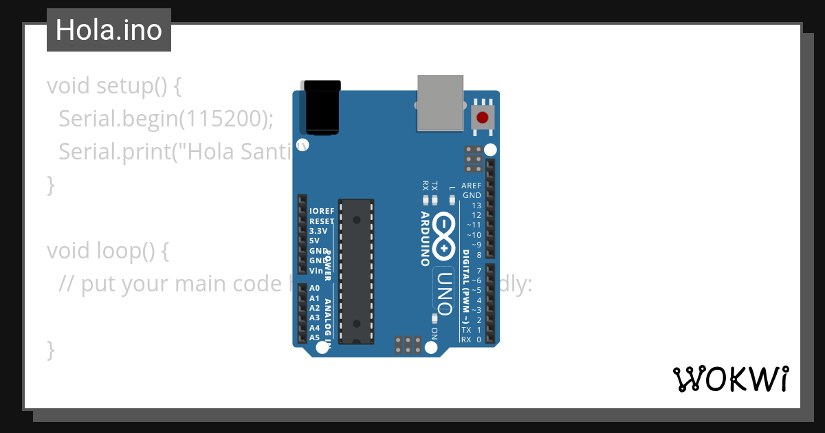 L1-Hola Santi - Wokwi ESP32, STM32, Arduino Simulator L1-Hola Santi - Wokwi ESP32, STM32, Arduino Simulator